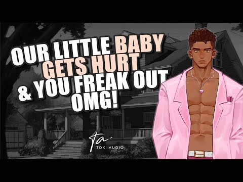 Baby Has An accident & Gets Hurt [M4F] [COMFORT] [ASMR HUSBAND]