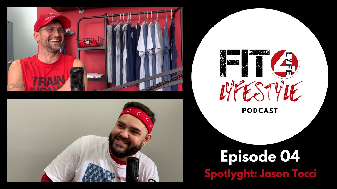 Fit4Lyfe LYFESTYLE Podcast Ep. 04 - Coach SpotLyght: Jason Tocci - YouTube