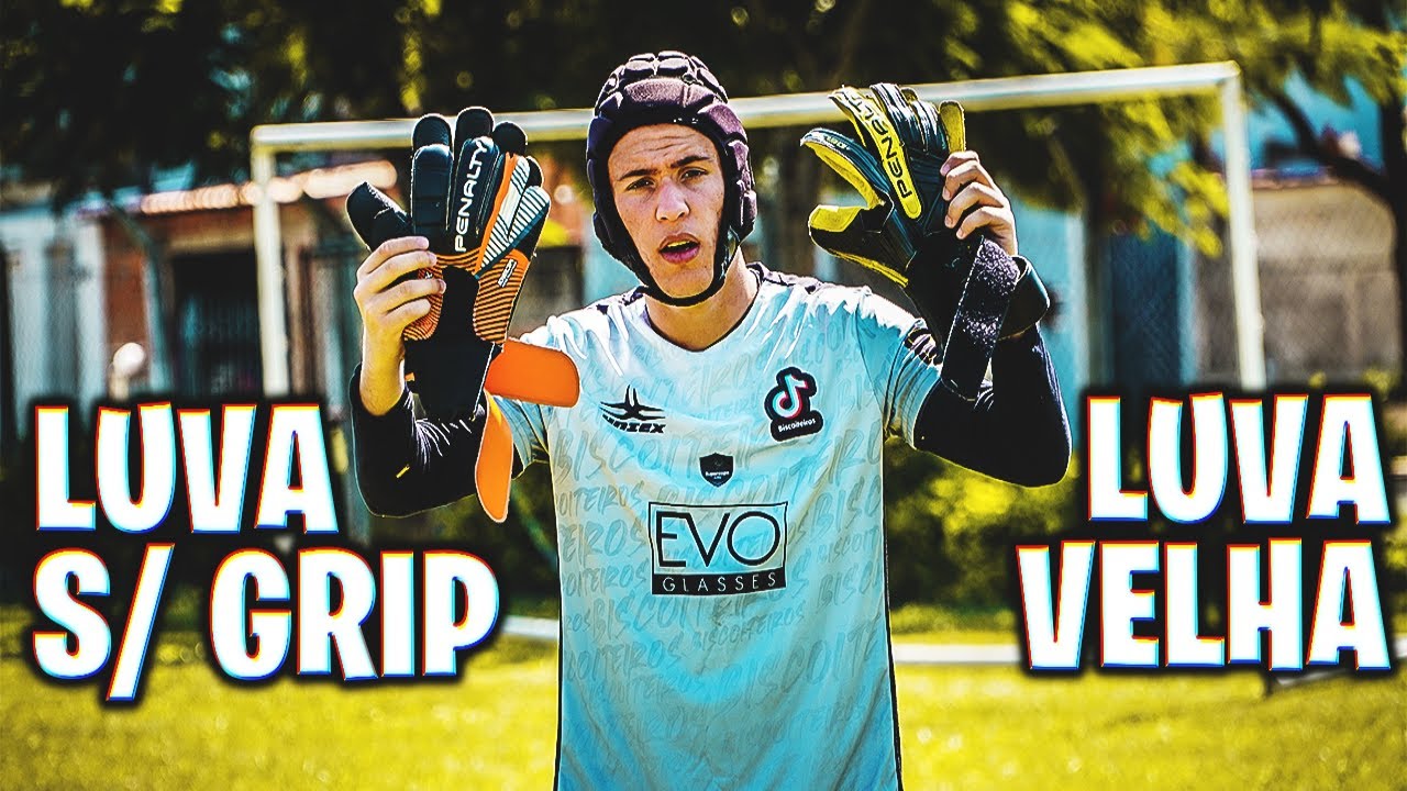 LUVA VELHA x LUVA NOVA E SEM GRIP - QUAL É A MELHOR LUVA DE GOLEIRO DA ...