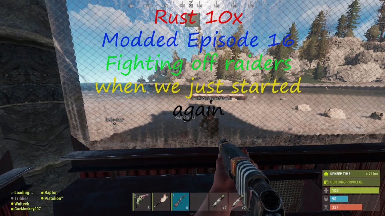 Rust 10x Modded Episode 16 Fighting Off Raiders When We Just Started ...