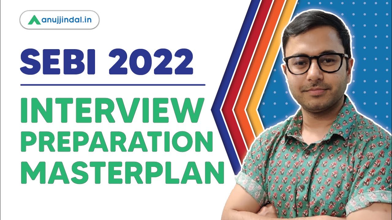 SEBI Grade A 2022 Interview MASTERPLAN | Pre-Book Your SEBI Interview ...