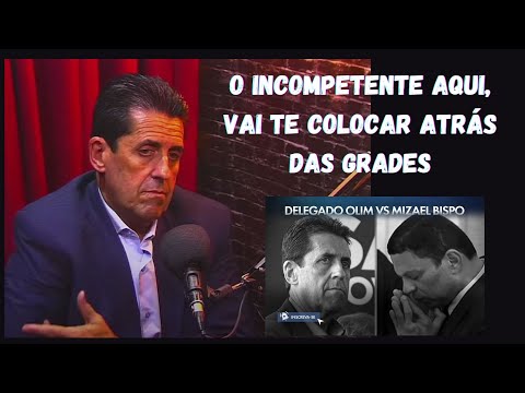 COMO FOI FICAR CARA A CARA COM MIZAEL BISPO DO CASO MÉRCIA NAKASHIMA - DELEGADO OLIM