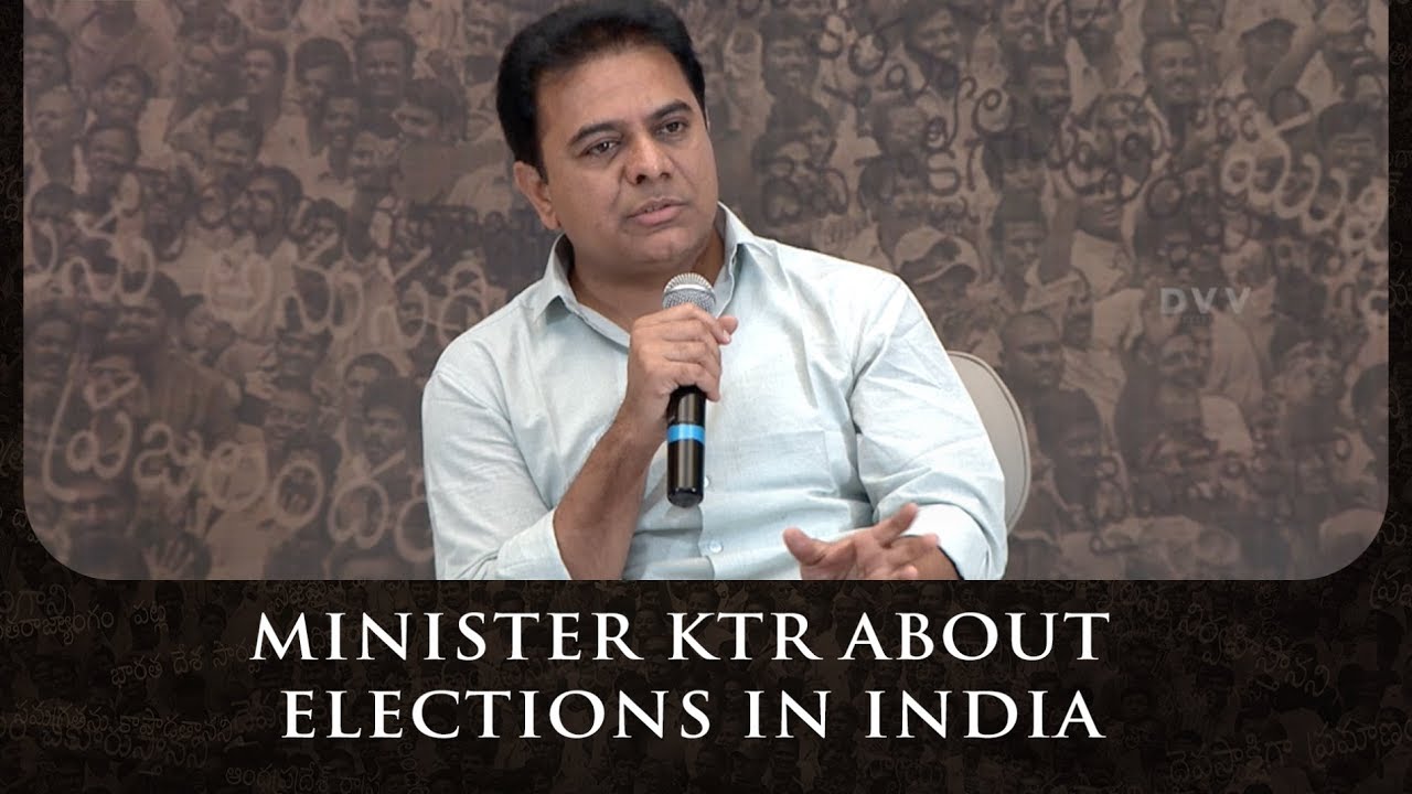 Minister KTR About Elections In India | Vision For Better Tomorrow ...