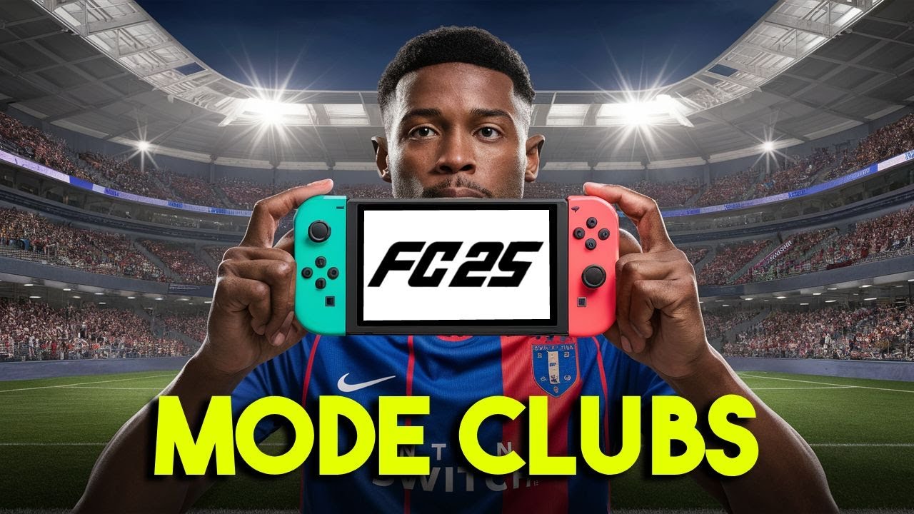 Le MODE CLUBS de EA SPORTS FC 25 sur NINTENDO SWITCH ! - YouTube