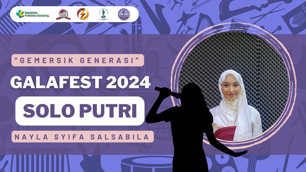 GALAFEST 2024 | NAYLA SYIFA SALSABILA | Solo Putri | Indonesia pusaka ...