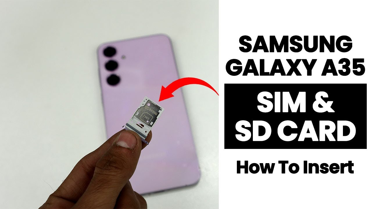 Samsung A35 5G : Insert SIM and Memory Card - YouTube