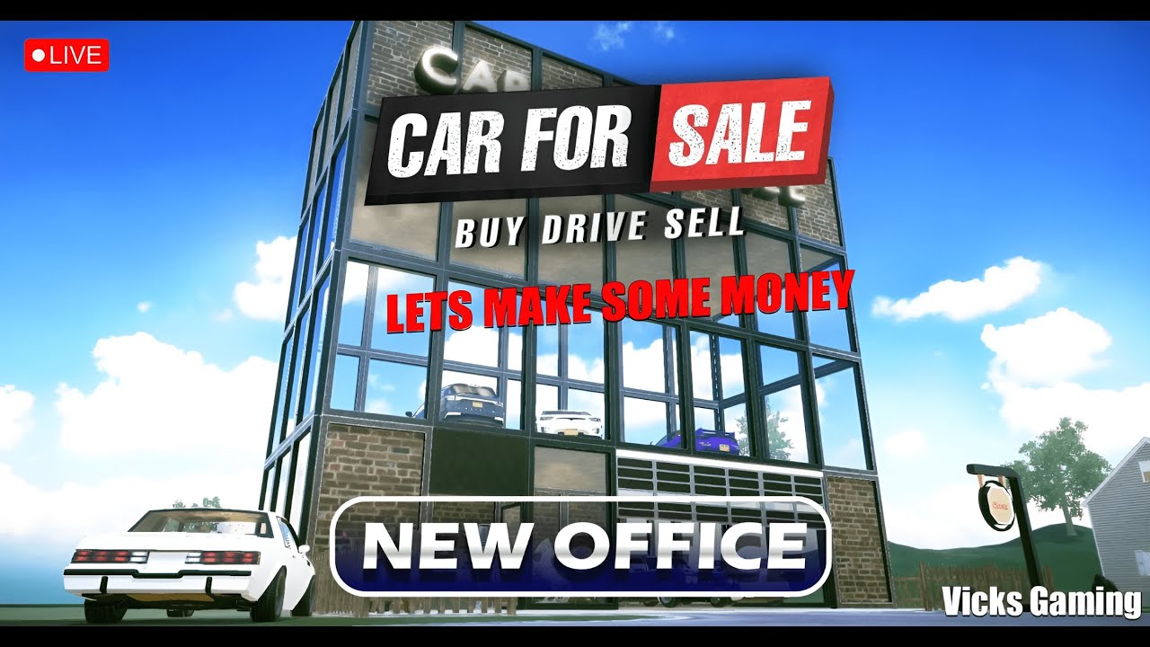 Lets make some money | Car for Sale Simulator | Vicks Gaming - YouTube