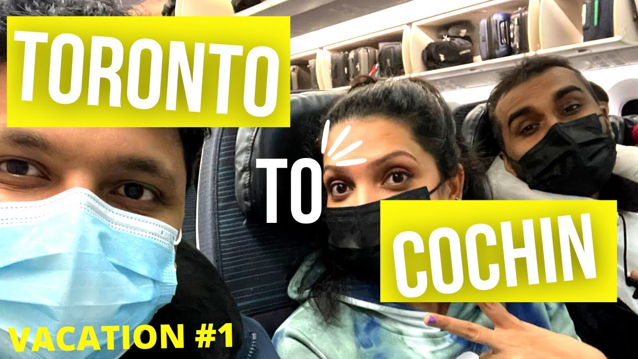 CANADA TO COCHIN AFTER 3 + YEARS! അങ്ങനെ ഞങ്ങൾ വരുകയാണ് ! TO GODS OWN ...