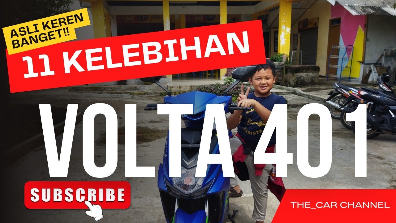 11 Kelebihan Motor Listrik Volta 401 - YouTube