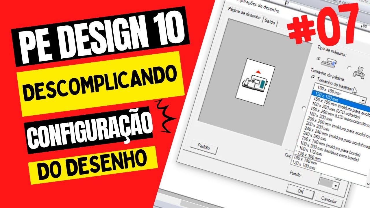PE DESIGN 10 DESCOMPLICANDO 07 - Configuração do Desenho - YouTube