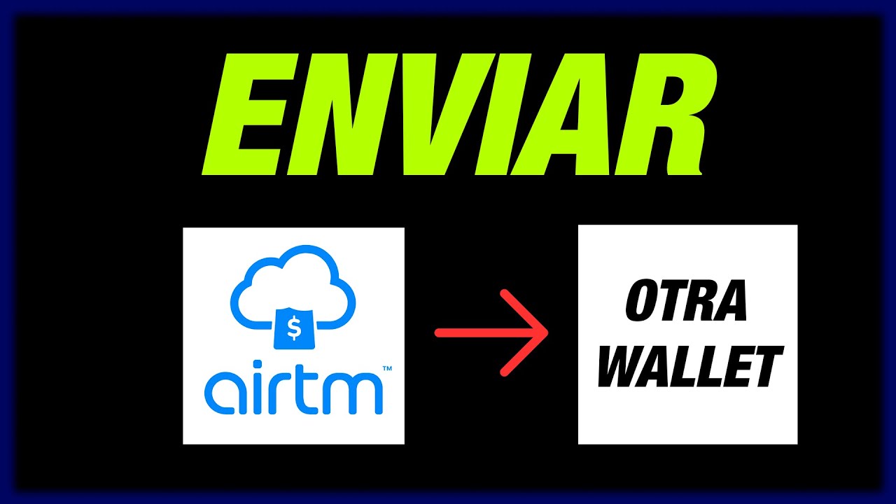 ️ Cómo Enviar Criptomonedas de AIRTM hacia OTRA WALLET en 2026 ...