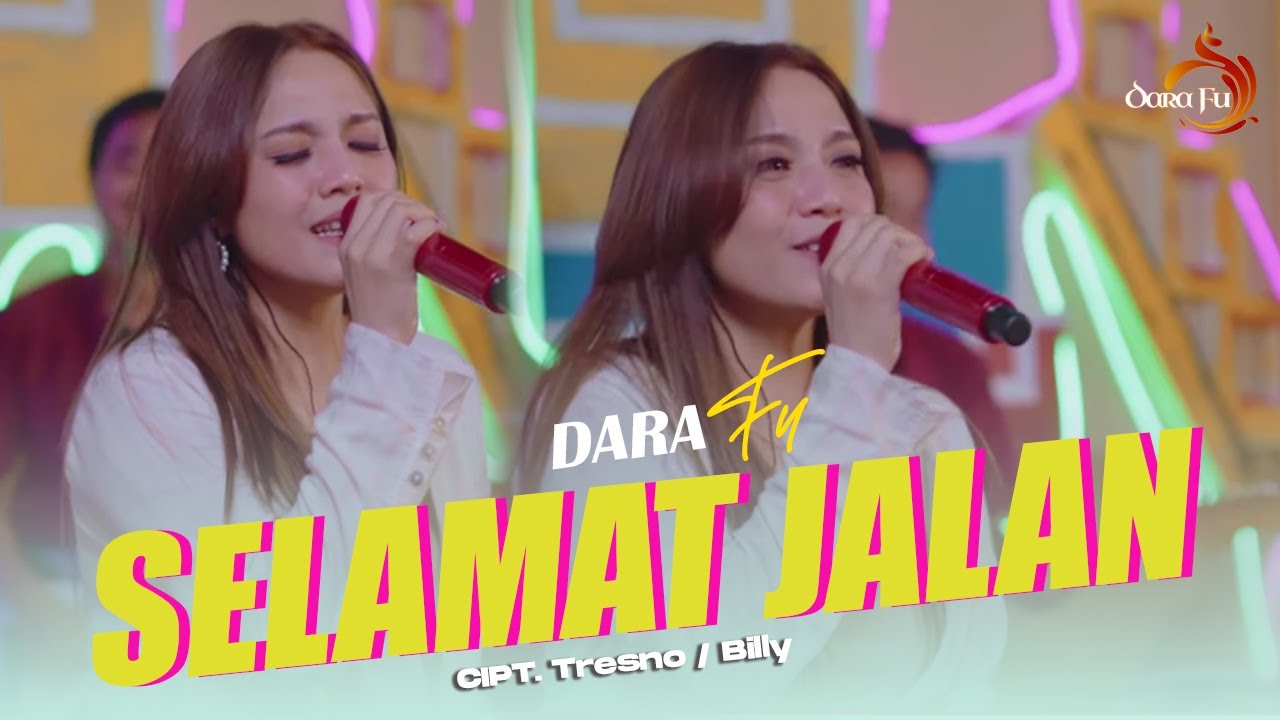 SELAMAT JALAN - TIPE X by Dara Fu | Versi Dangdut Koplo (Official Music ...