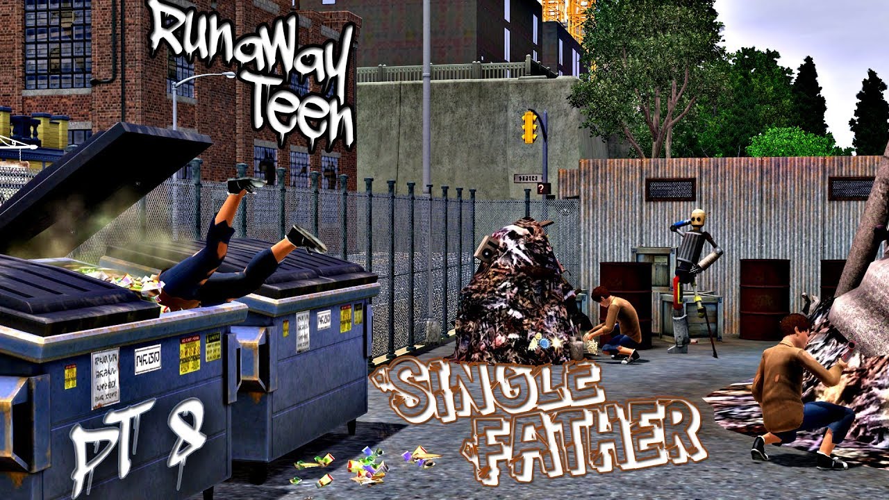 Distant Friend |Part 8| Runaway Teen + Single Father | The Sims 3 - YouTube