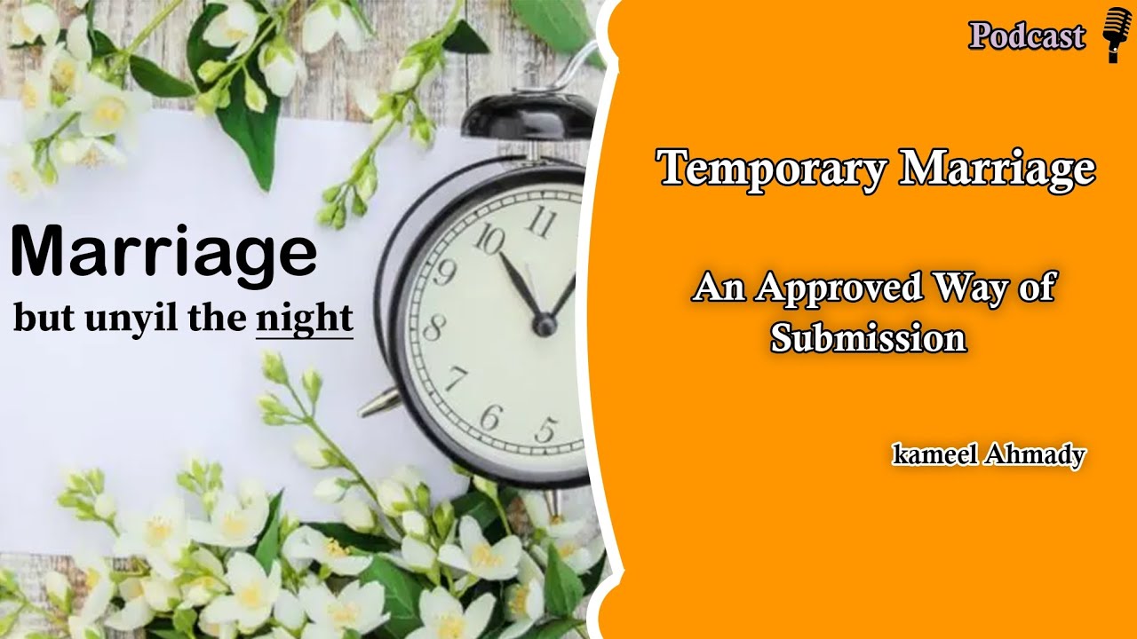 Temporary Marriage:An Approved Way of Submission - YouTube