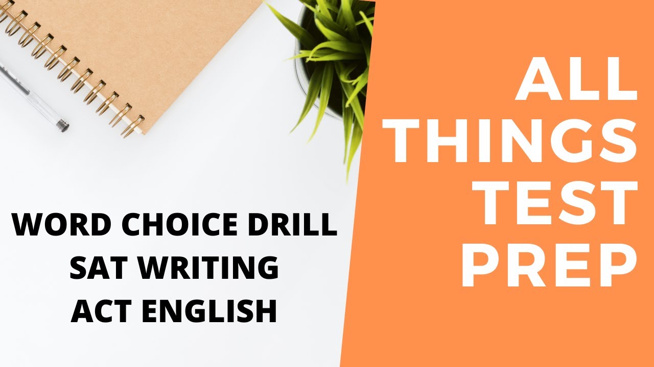 Word Choice Drill for SAT Writing / ACT English - YouTube