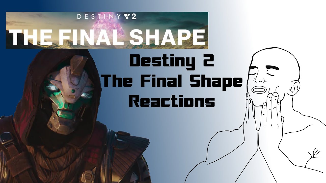 Destiny 2 Final Shape Teaser Reactions - YouTube