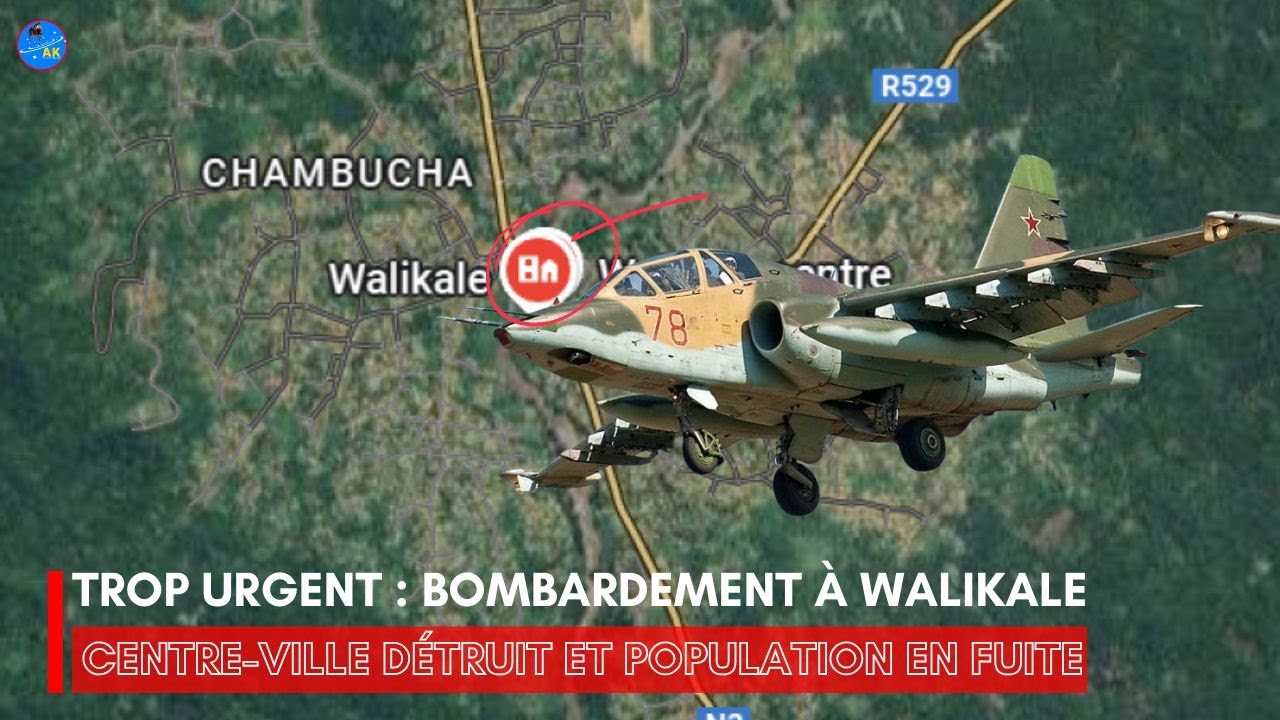 🔥 Trop Urgent Bombardement à Walikale, Centre Ville Détruit et ...