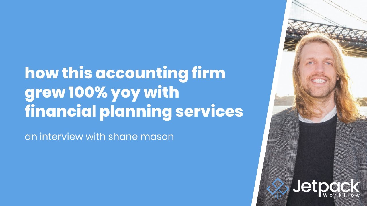 How This Accounting Firm Grew 100% YoY with Financial Planning Services ...