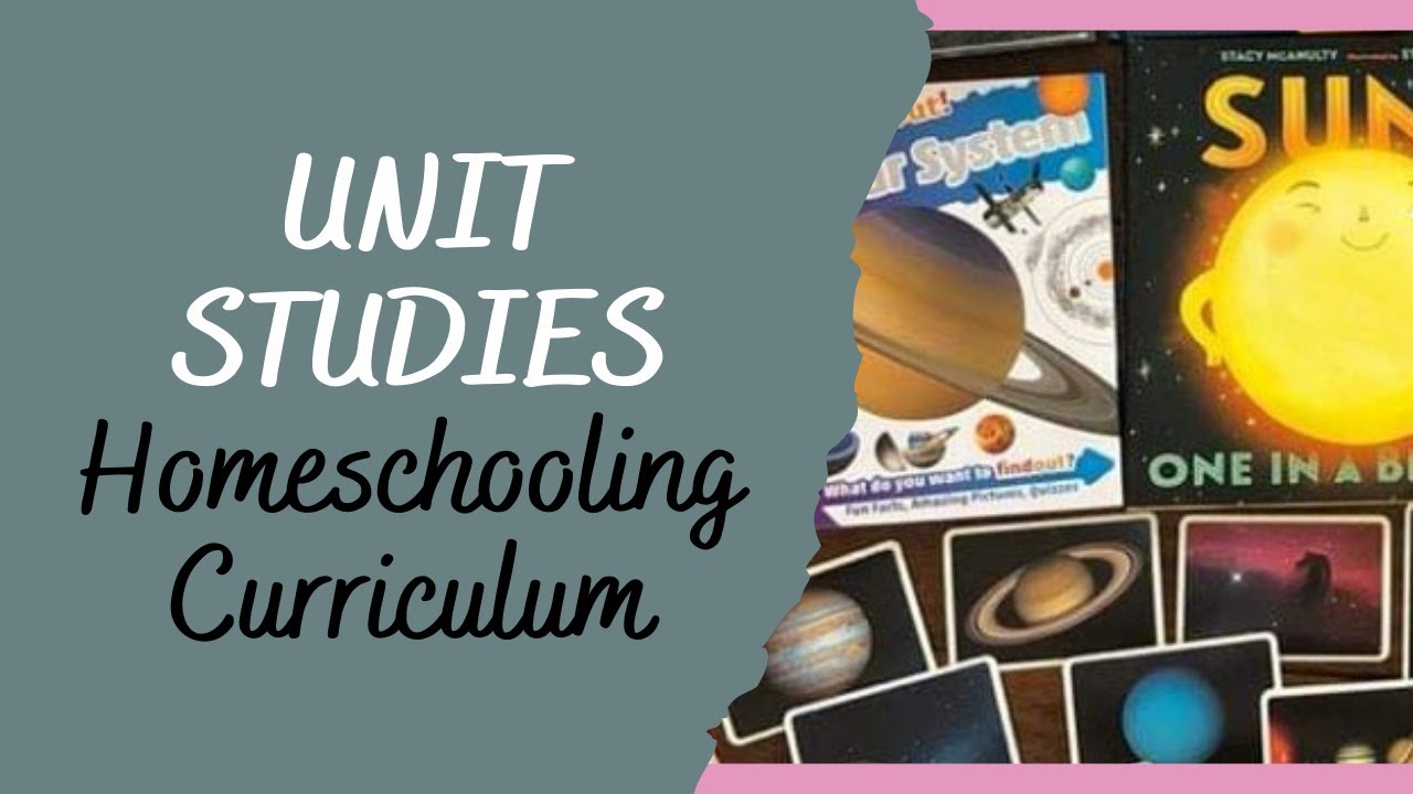 UNIT STUDIES CURRICULUM | Popular Homeschooling Curriculum Options for ...