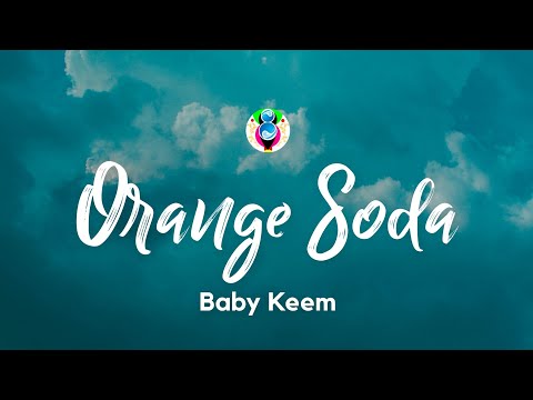 Baby Keem - Orange Soda (Lyrics) ''Bitch sit on my face, I attack that''  /  [Tik Tok Song]
