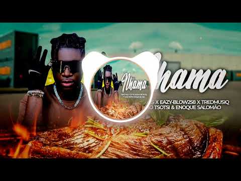 Remes Risos - Nhama (Feat. Eazy-K & Blow258, TredmusiQ, Enoque Salomao & Mano Tsotsi