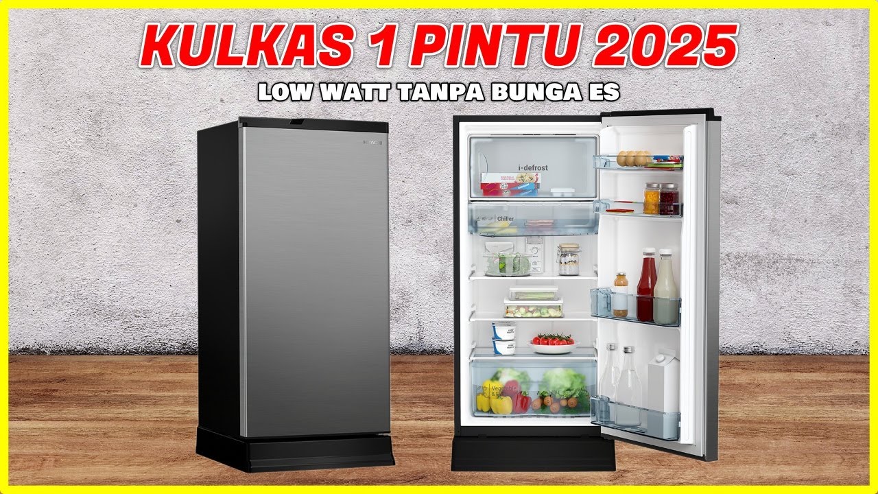 TERBARU! 10 Rekomendasi KULKAS 1 PINTU TERBAIK 2025 – Tanpa Bunga Es ...