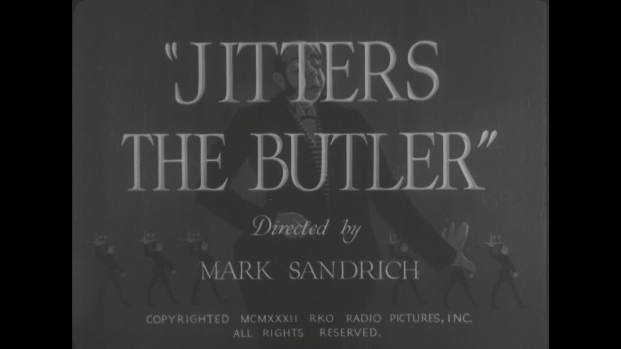Jitters The Butler (1932) - YouTube