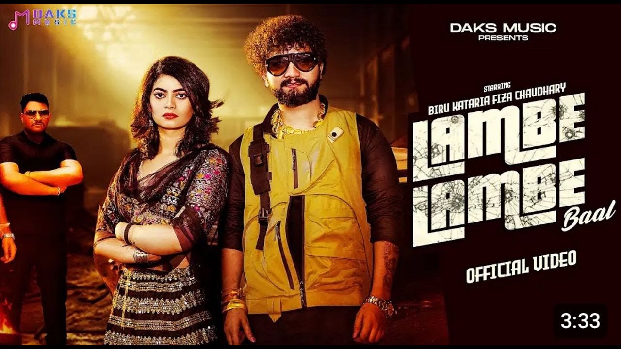 Lambe Lambe Baal (Official Video) - Biru Kataria, Fiza, Raj Mawar ...