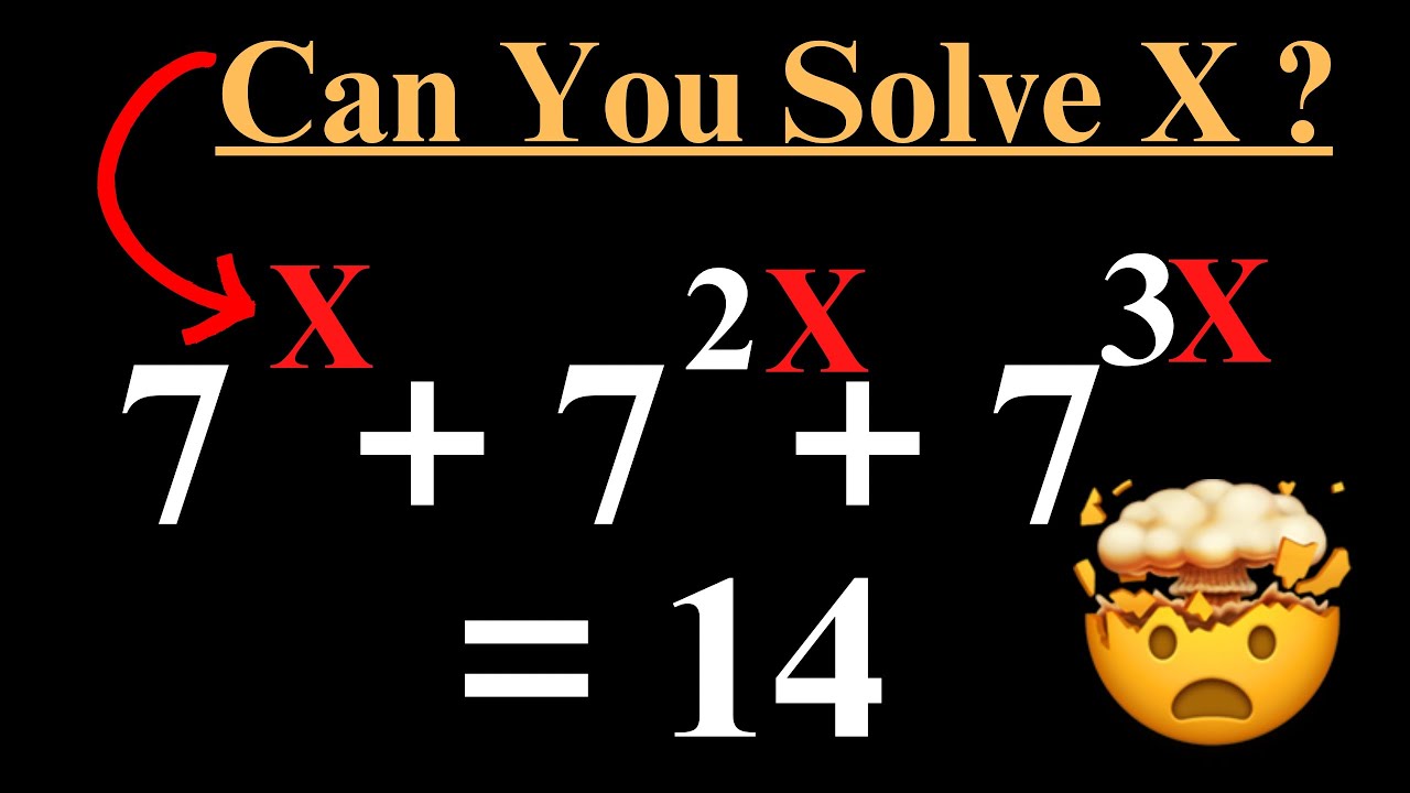 Math Olympiad Mind-Boggling Algebraic Exponential Equation | Can you solve 7^x + 7^2x + 7^3x ...