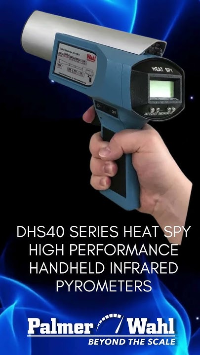 DHS40 High Performance Heat Spy Handheld Infrared Pyrometers - YouTube