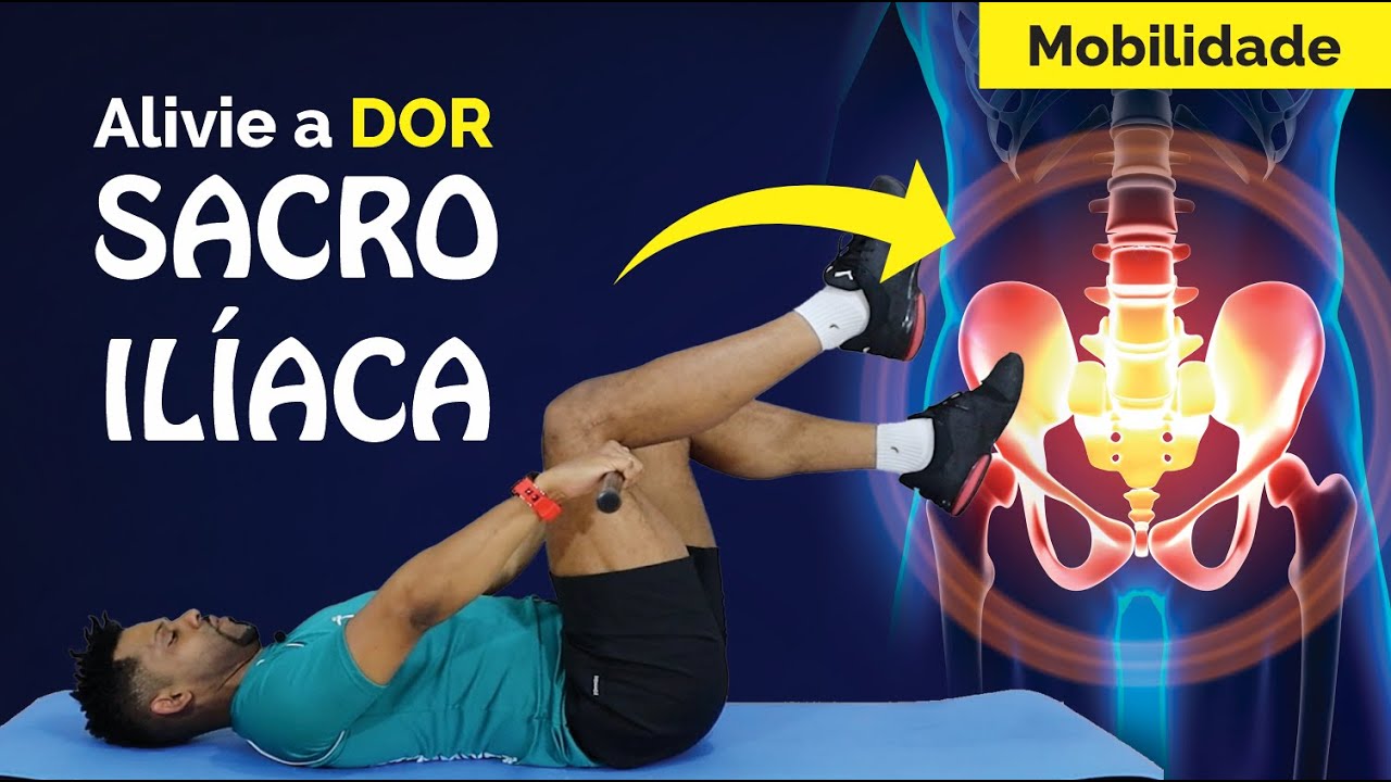 DOR SACROILÍACA? - Melhore a dor sacroilíaca com exercícios de ...