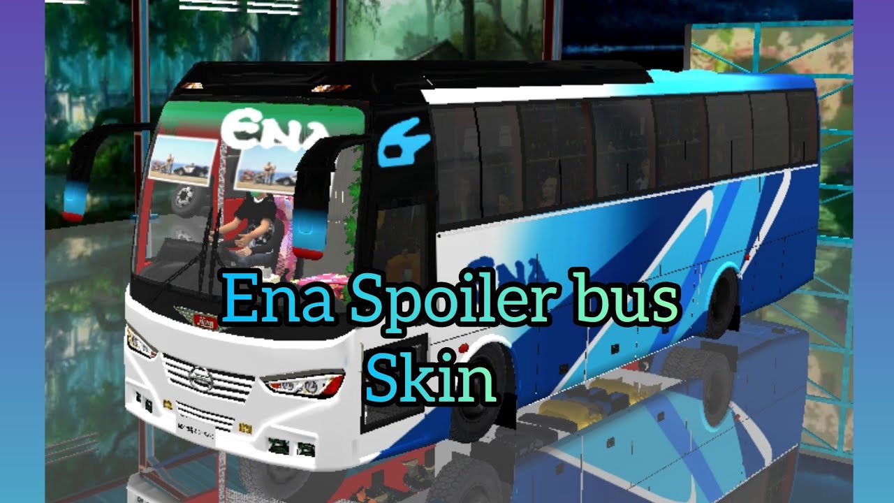 Ena Spoiler bus mod skin for BUSSID - YouTube