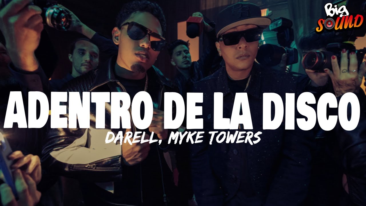 Darell, Myke Towers - Adentro de la Disco (Letra) - YouTube