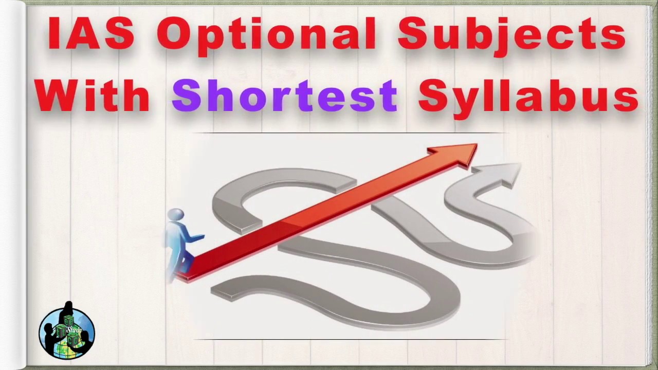 IAS Optional Subjects With Shortest Syllabus - YouTube