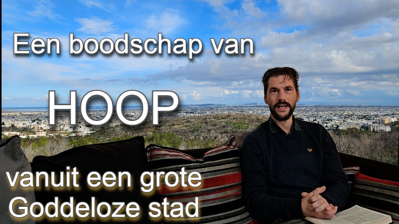 Een boodschap van HOOP vanuit een grote Goddeloze stad - Wilco Vos ...