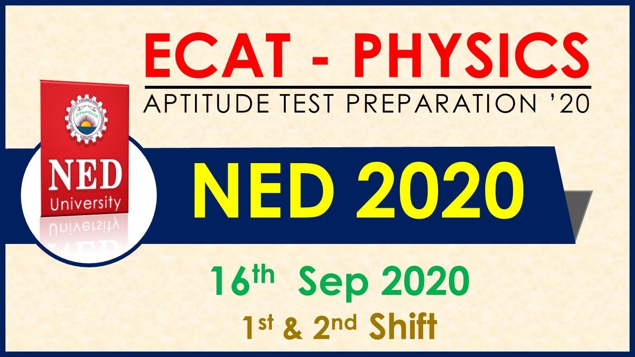NED PAPER 2020 || 16 Sep 2020 || Solution- Entry Test Preparation ...