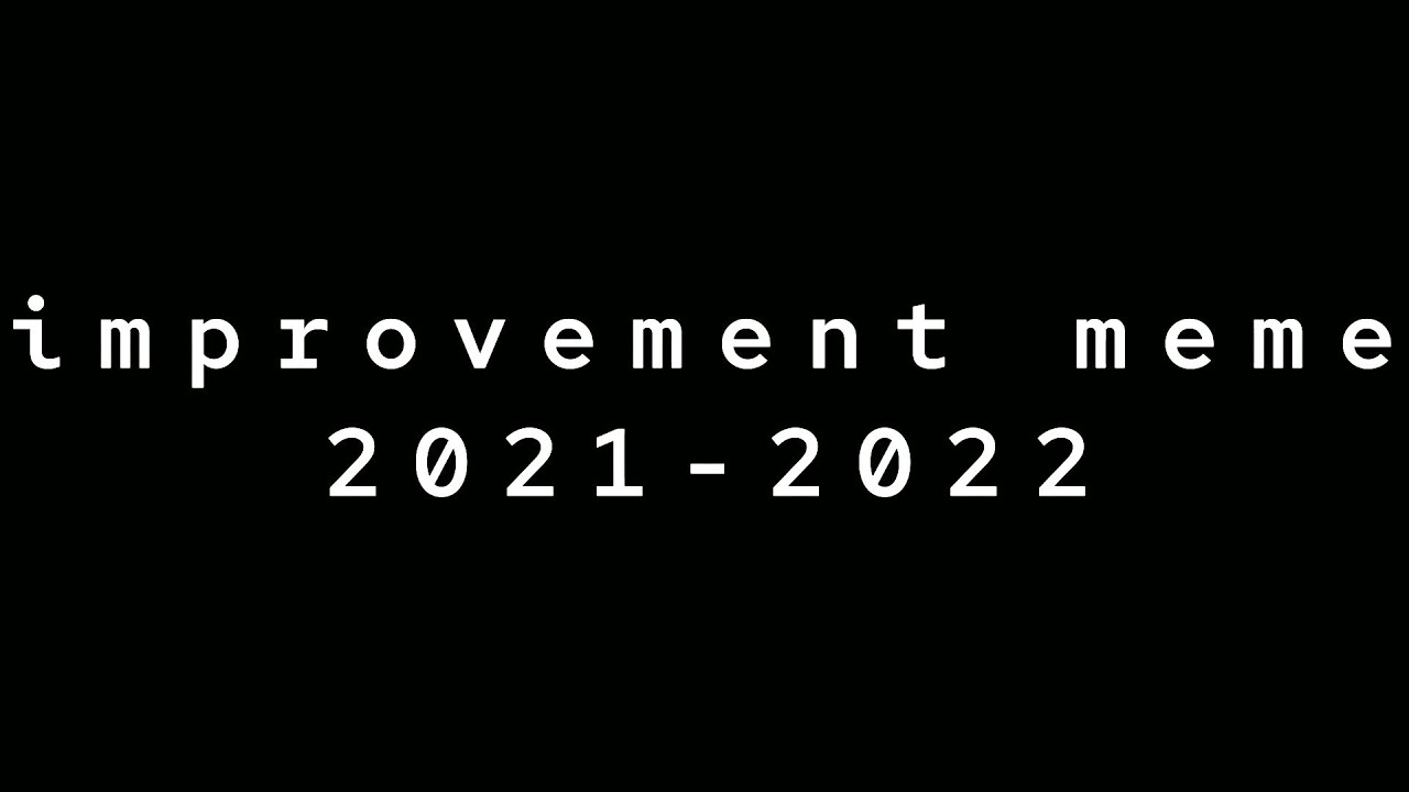 improvement meme/trend - YouTube