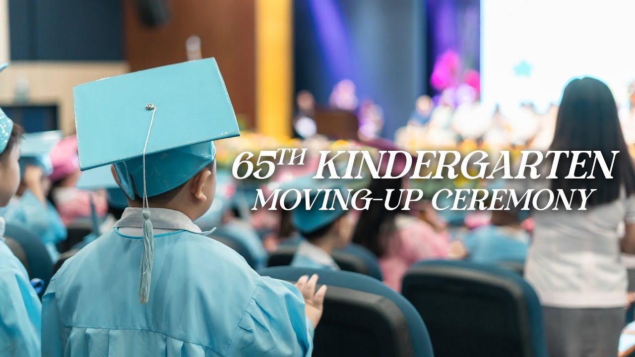 65th Kindergarten Moving-Up Ceremony | Elementary School Division - YouTube
