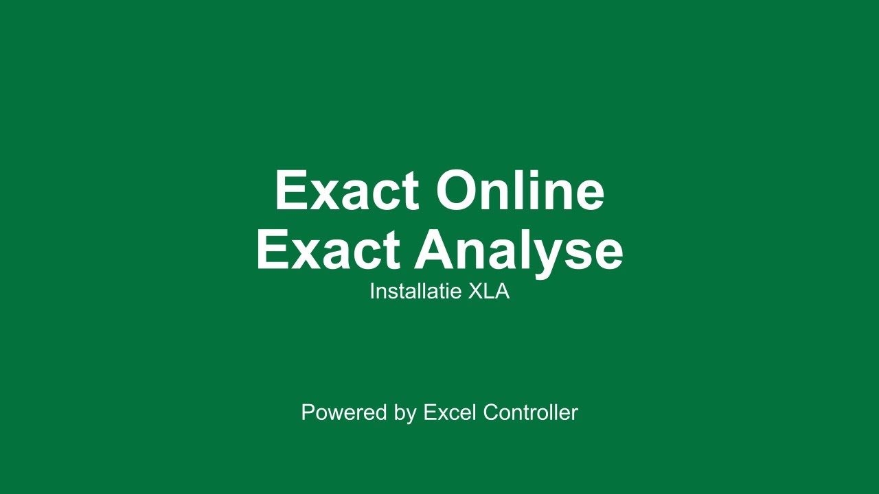 Installatie XLA - Exact Analyse - YouTube