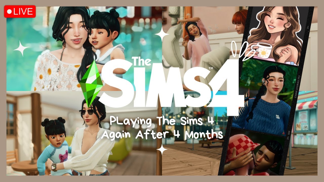 🔴 【 Birthday Month Stream!! 】 Getting back into The Sims 4 after 4 ...