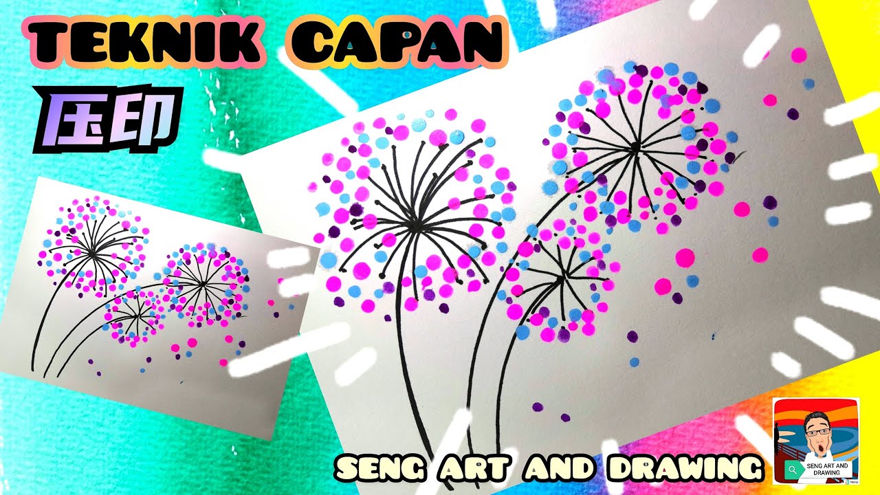 Teknik Capan Dandelion 🌸 压印 (盖章) 蒲公英 🌸 Dandelion Drawing Ideas - YouTube