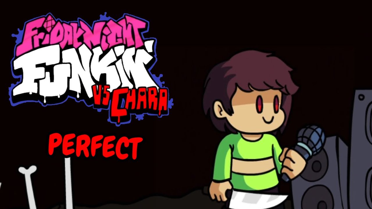 Friday Night Funkin': VS Chara Mod - PERFECT on HARD - YouTube