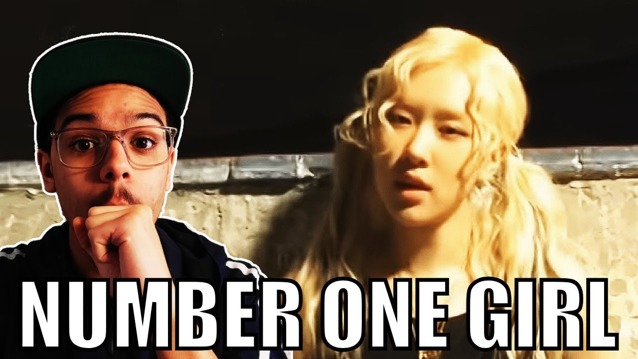 ROSÉ - number one girl (official music video) REACTION - YouTube