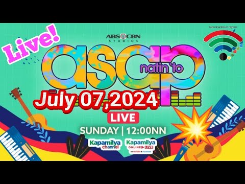 ASAP NATIN 'TO LIVE NA LIVE! JULY 07,2024.SUNDAY 12NN♥️💚💙 - YouTube