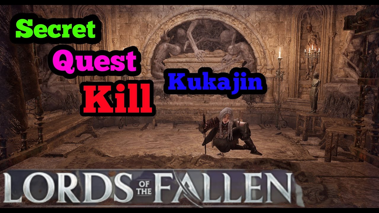 Lords of the Fallen 2023 Secret Quest kill Kukajin - YouTube