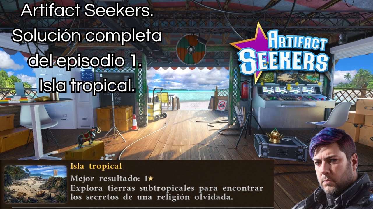 Artifact Seekers. Solución completa del episodio 1. Isla tropical ...