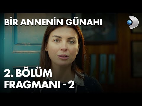 Bir Annenin Günahı 2. Bölüm Fragmanı - 2