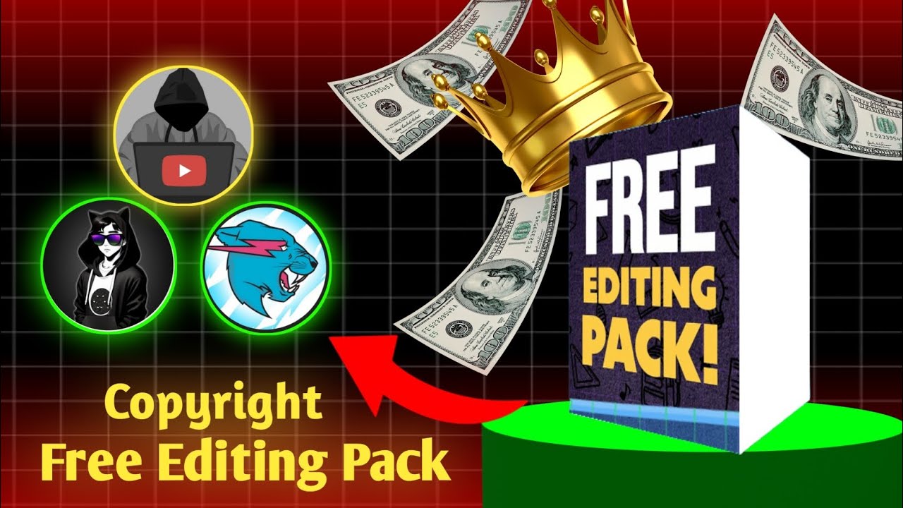 Fee Editing Pack | Copyright Free Editing Pack | Decoding Yt, Tube ...