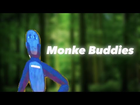playing monkey buddies with mods (credit to hazza mazza for thumbnail ...