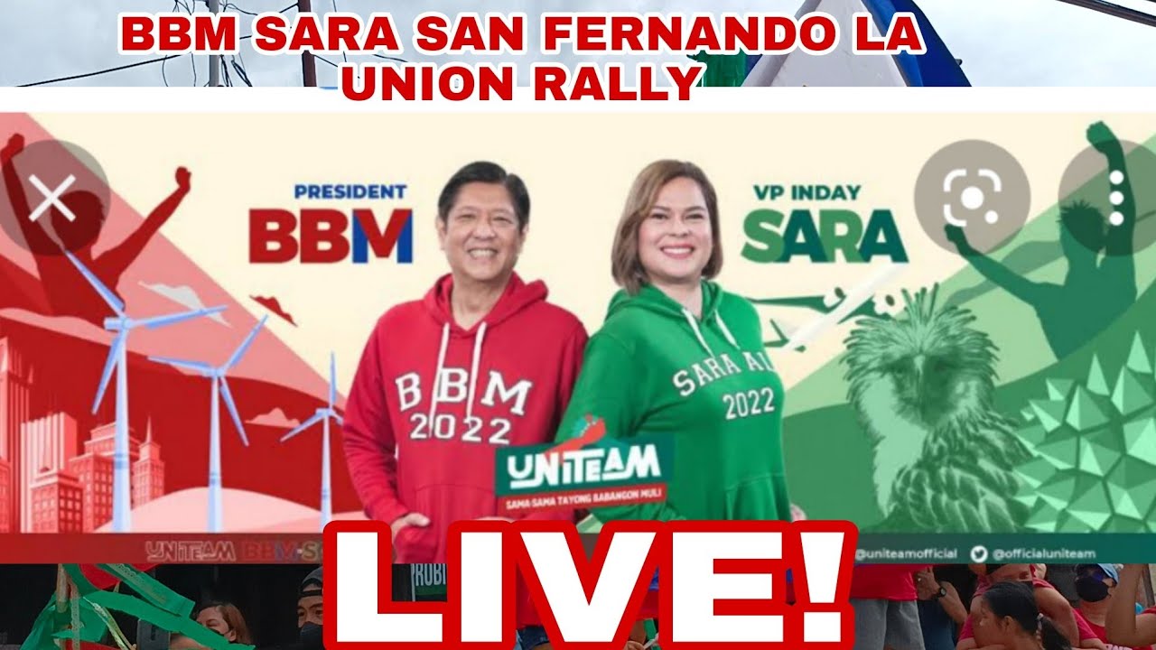 BBM SARA PROCLAMATION RALLY SAN FERNANDO LA UNION LIVE - YouTube